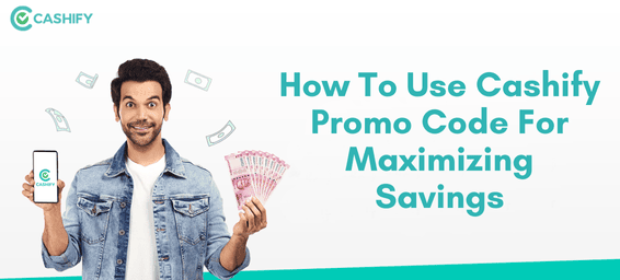 How To Use Cashify Promo Code