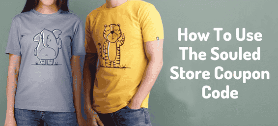 A Comprehensive Tutorial On How To Use The Souled Store Coupon Code
